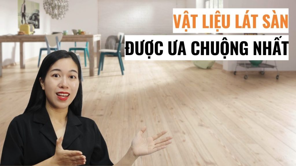 Top vật liệu lát sàn đang được ưa chuộng nhất hiện nay - Haroma